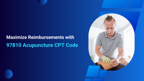 How to Maximize Reimbursements With 97810 CPT Codes